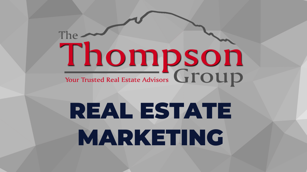 Real Estate Marketing | The Thompson Group - KW Top of the Rockies ...